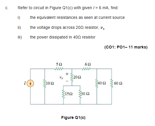 Solved C. Refer to circuit in Figure Q1C) with given 1 = 6 | Chegg.com