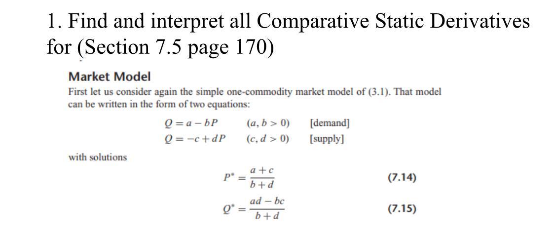 Solved 1. Find and interpret all Comparative Static | Chegg.com
