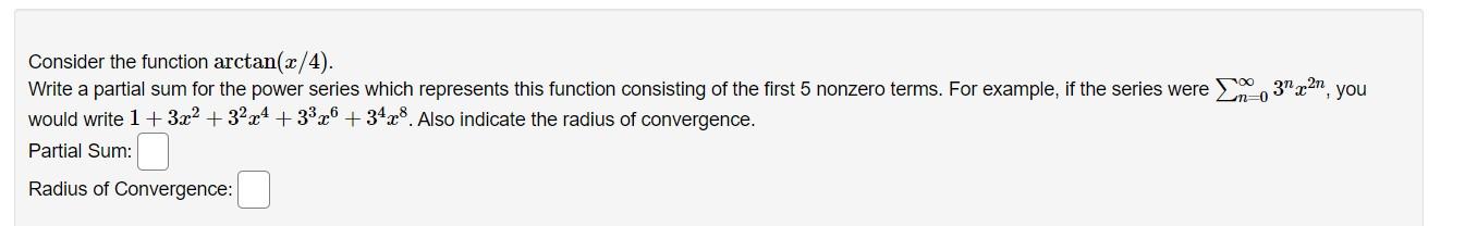 Solved Consider the function arctan(2/4). Write a partial | Chegg.com