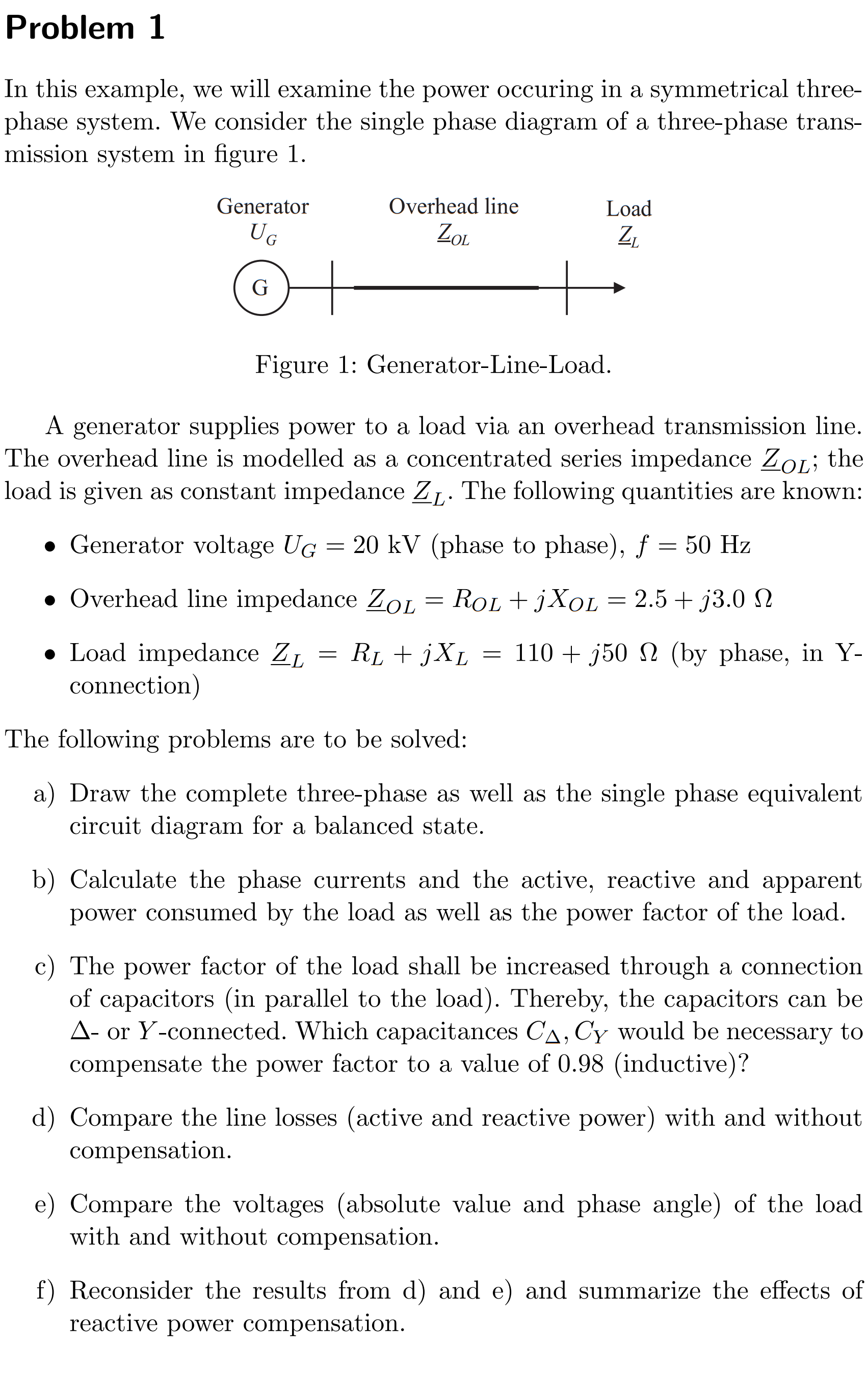 Solved Problem 1 In this example, we will examine the power | Chegg.com
