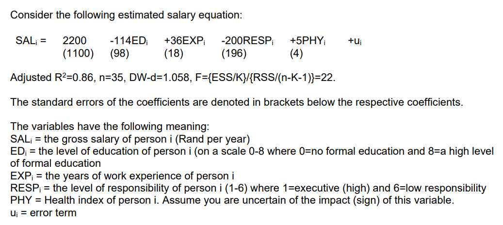 Solved Consider the following estimated salary equation: | Chegg.com
