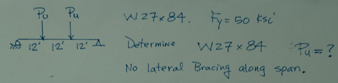 Solved Pu Pu the 12 12 12 1 W 27x84. Fy= 50 ksi Determine | Chegg.com