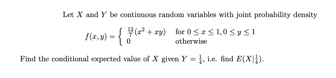 Solved Let X and Y be continuous random variables with joint | Chegg.com