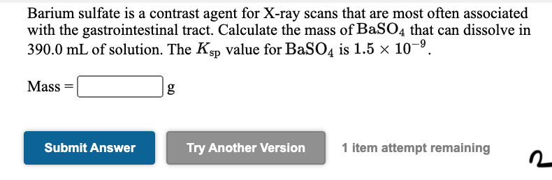 Solved Barium sulfate is a contrast agent for X-ray scans | Chegg.com