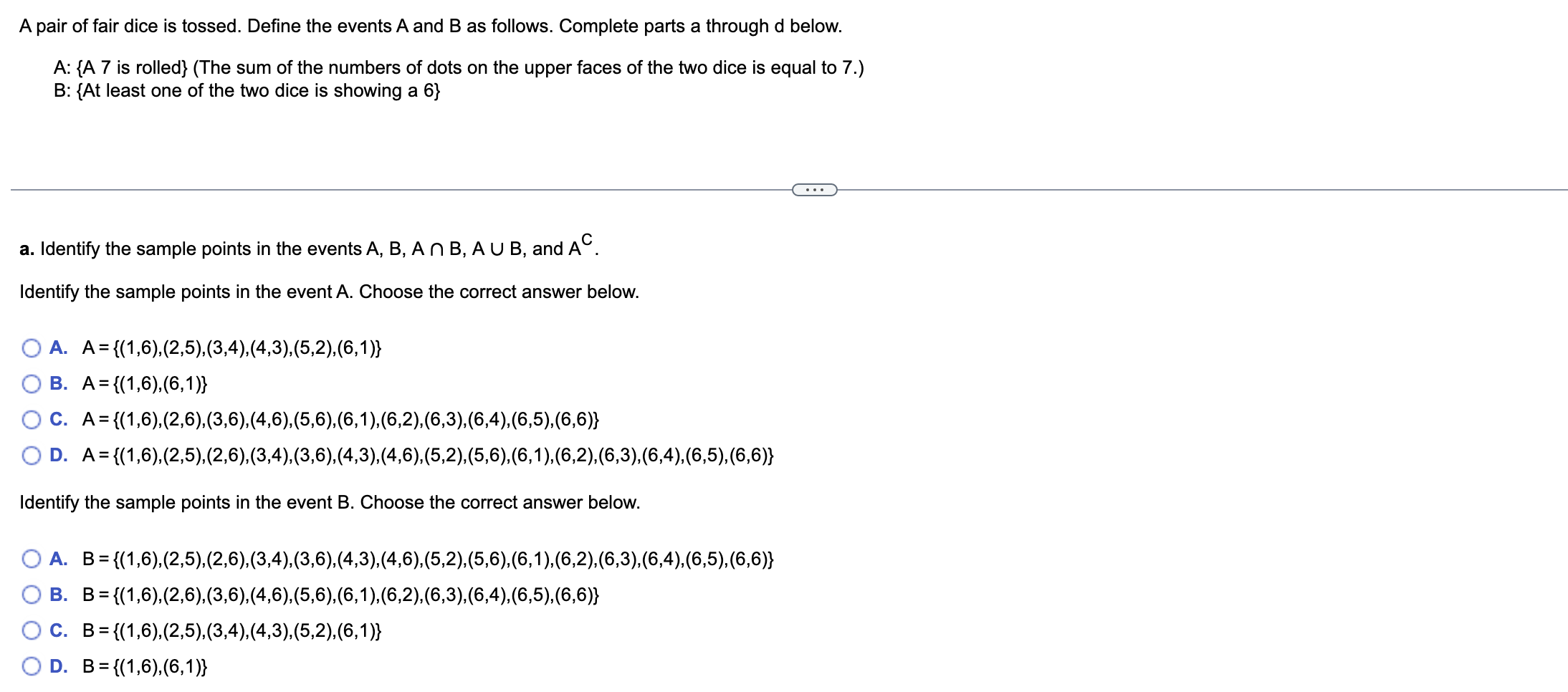 Solved A pair of fair dice is tossed. Define the events A | Chegg.com