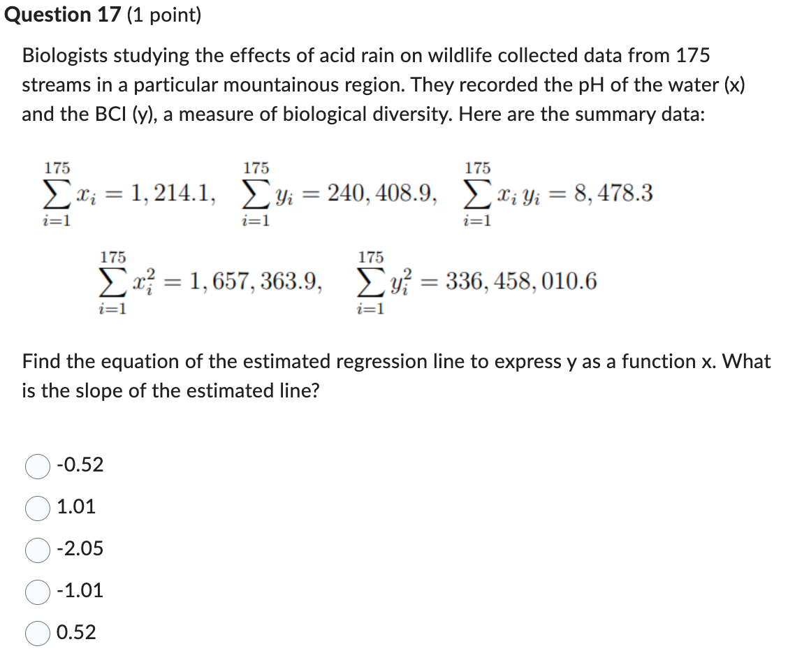 Solved Biologists studying the effects of acid rain on | Chegg.com