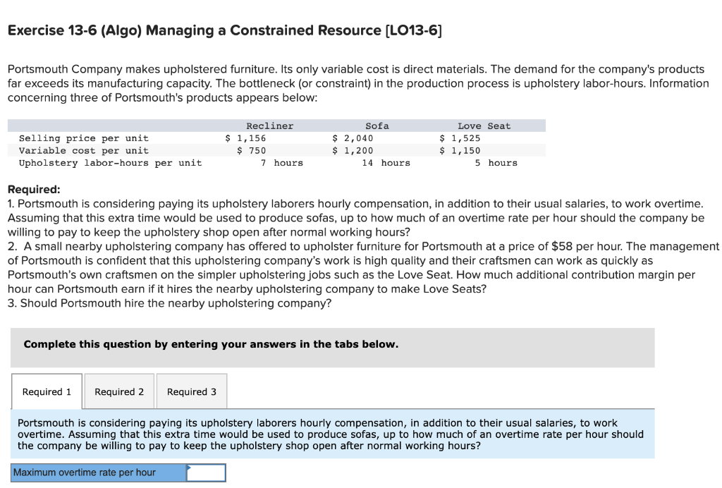 Solved Exercise 13-6 (Algo) Managing a Constrained Resource | Chegg.com