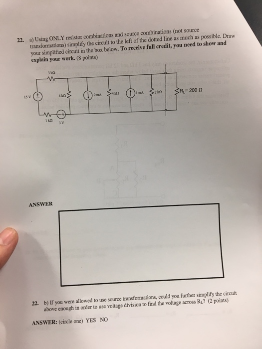 Solved a) Using ONLY resistor combinations and source | Chegg.com