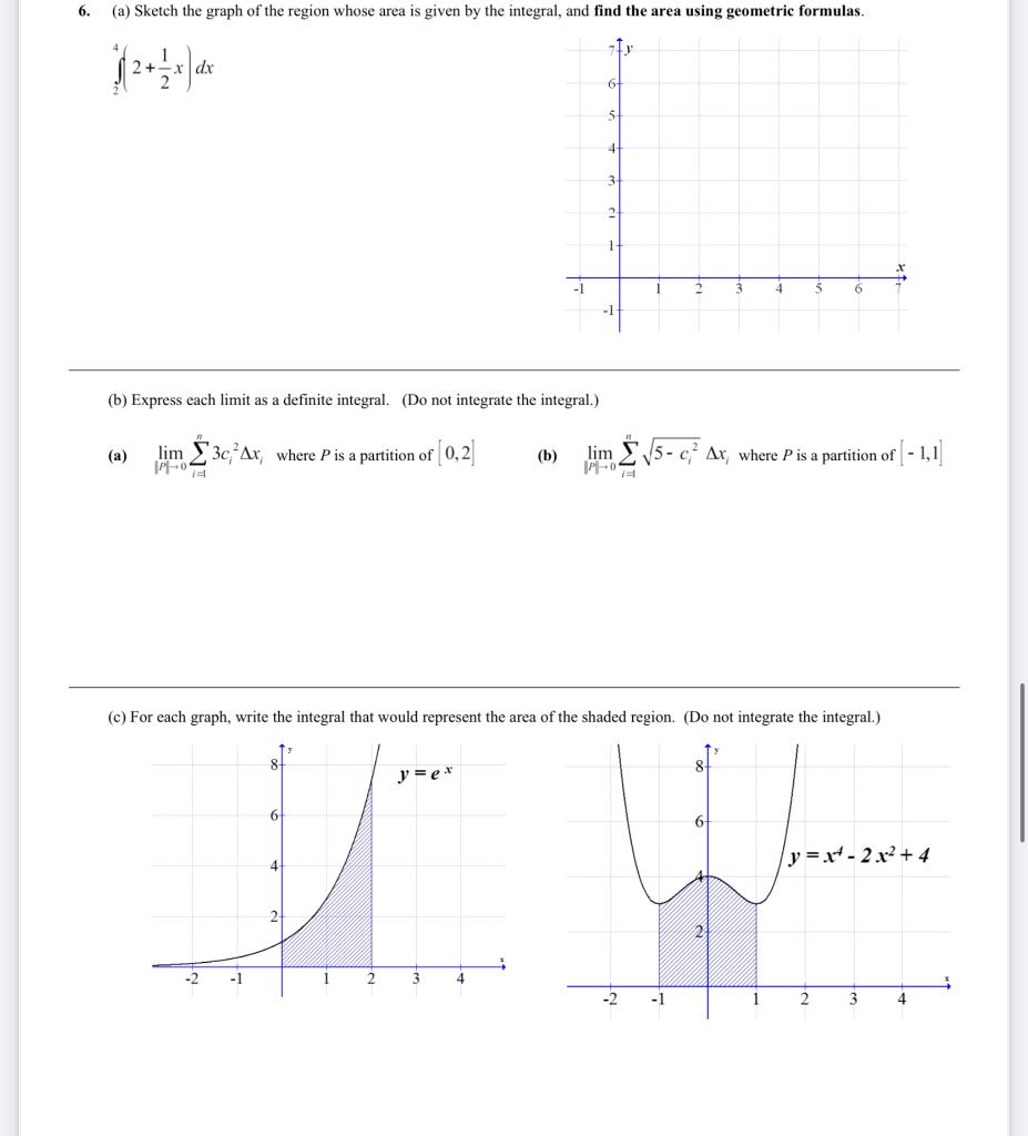 Solved 6. (a) Sketch the graph of the region whose area is | Chegg.com