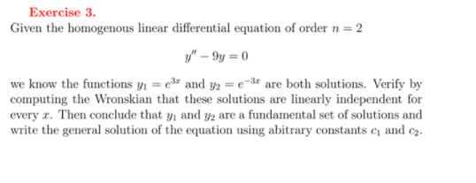 Solved Exercise 3. Given the homogenous linear differential | Chegg.com