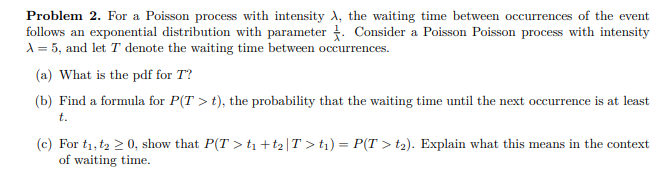 Solved Problem 2. For a Poisson process with intensity X, | Chegg.com