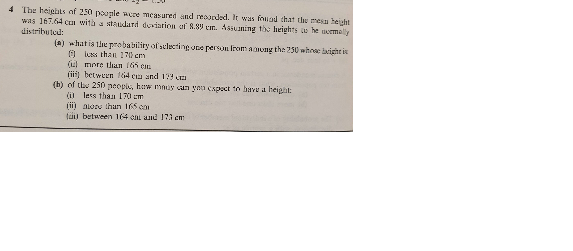 Solved 4 The heights of 250 people were measured and | Chegg.com