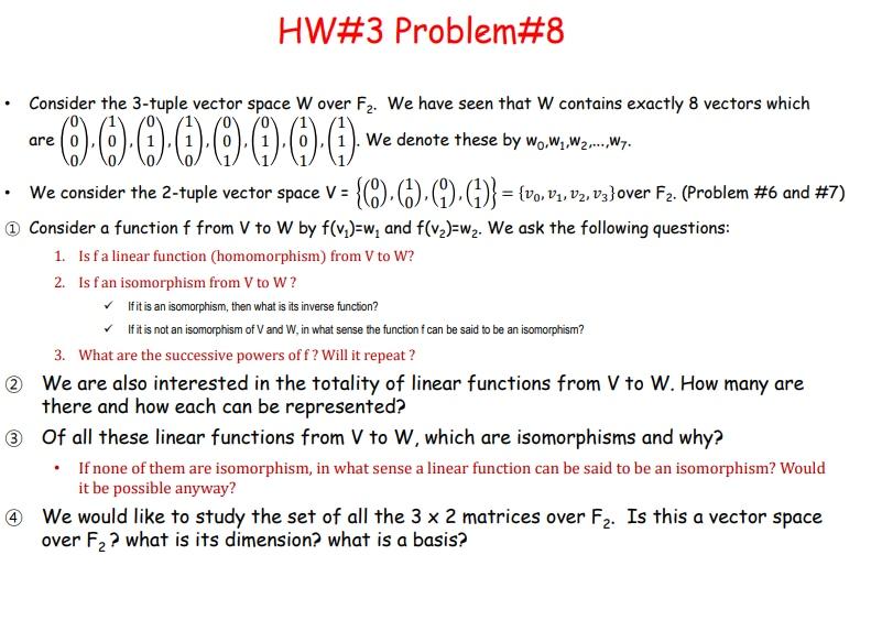 Solved HW#3 Problem#8 are . • Consider the 3-tuple vector | Chegg.com