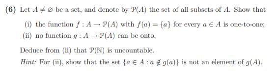 Solved 6) Let A =∅ be a set, and denote by P(A) the set of | Chegg.com