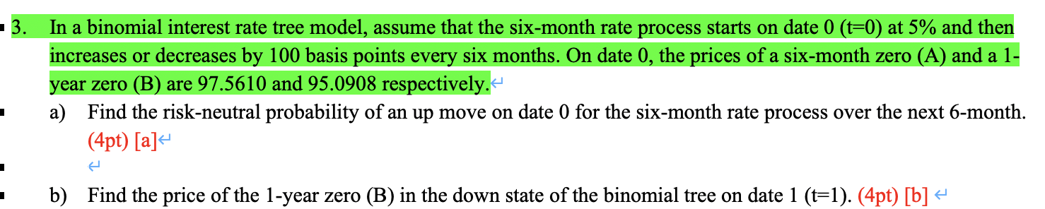 3. In a binomial interest rate tree model, assume | Chegg.com