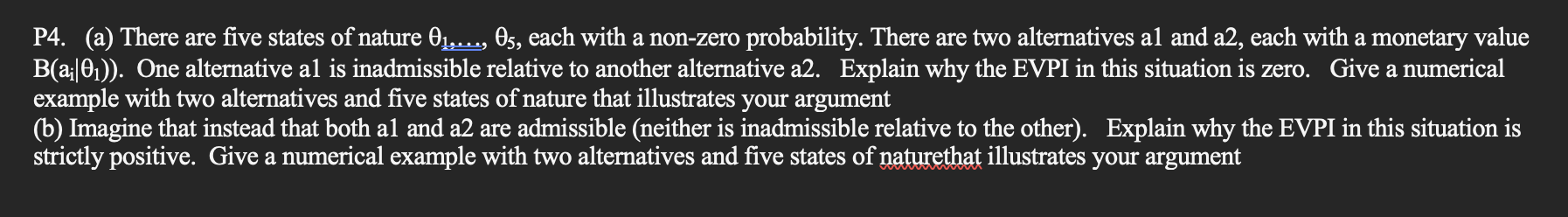 Solved P4. (a) There are five states of nature θ1…,θ5, each | Chegg.com