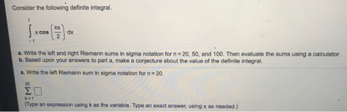 Solved Consider the following definite integral. a write the | Chegg.com
