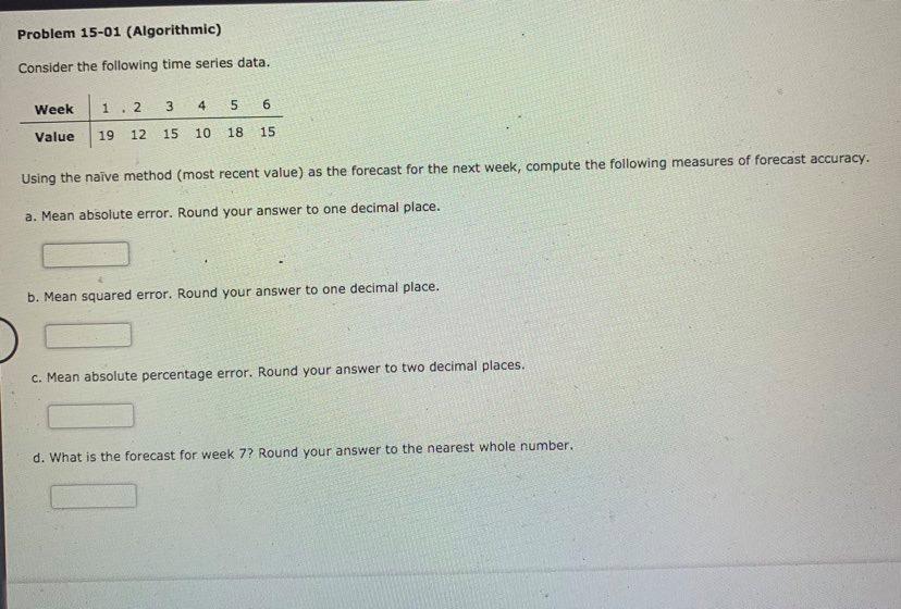Solved Problem 15-01 (Algorithmic) Consider the following | Chegg.com