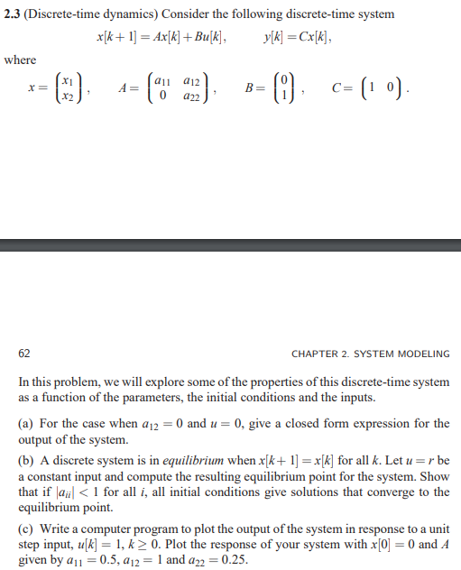 Solved 2.3 (Discrete-time dynamics) Consider the following | Chegg.com