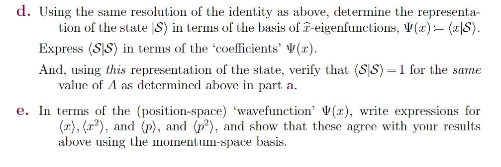 Consider a one-dimensional state (S) in Hilbert space | Chegg.com