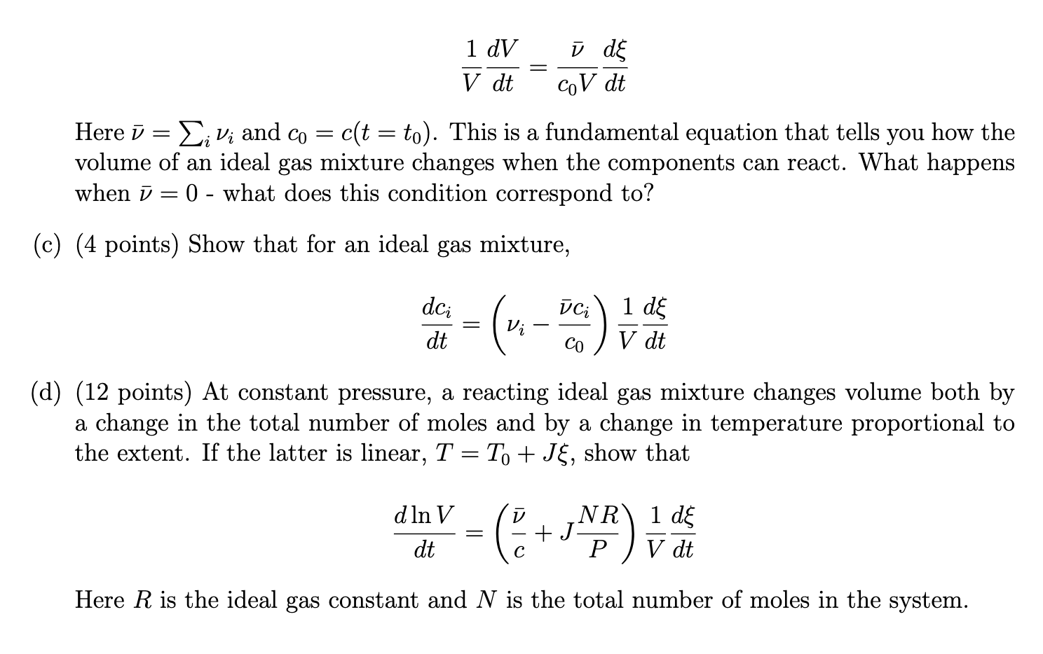 Consider an N-component gas mixture containing the | Chegg.com