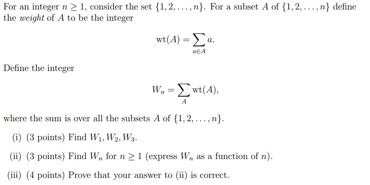 Solved For an integer n≥1, consider the set {1,2,…,n}. For a | Chegg.com