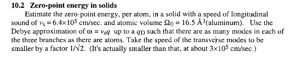 10.2 Zero-point energy in solids Estimate the | Chegg.com