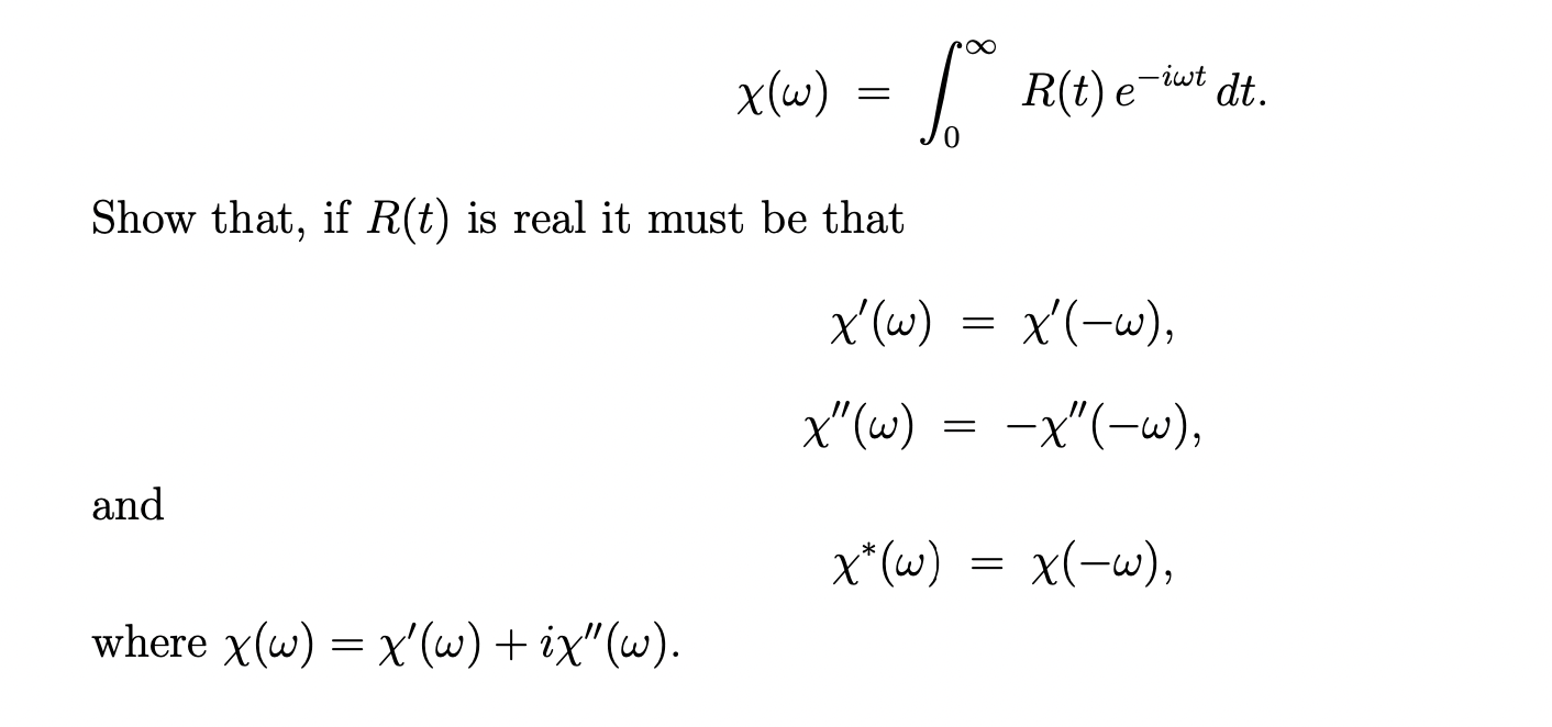 The time-dependent susceptibility is often also | Chegg.com