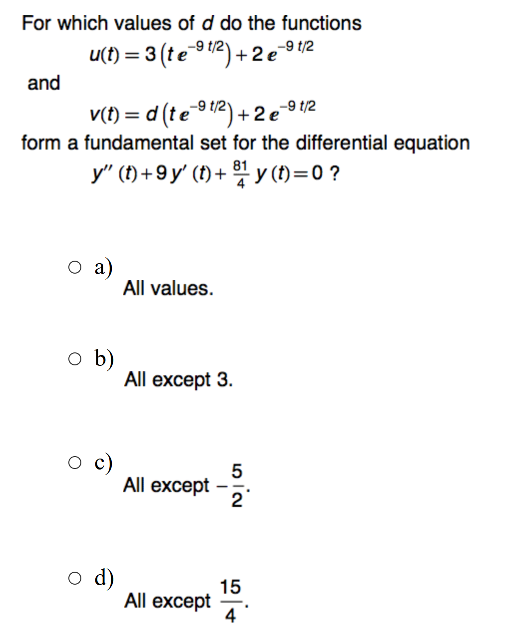 Solved For which values of d do the functions Form a | Chegg.com