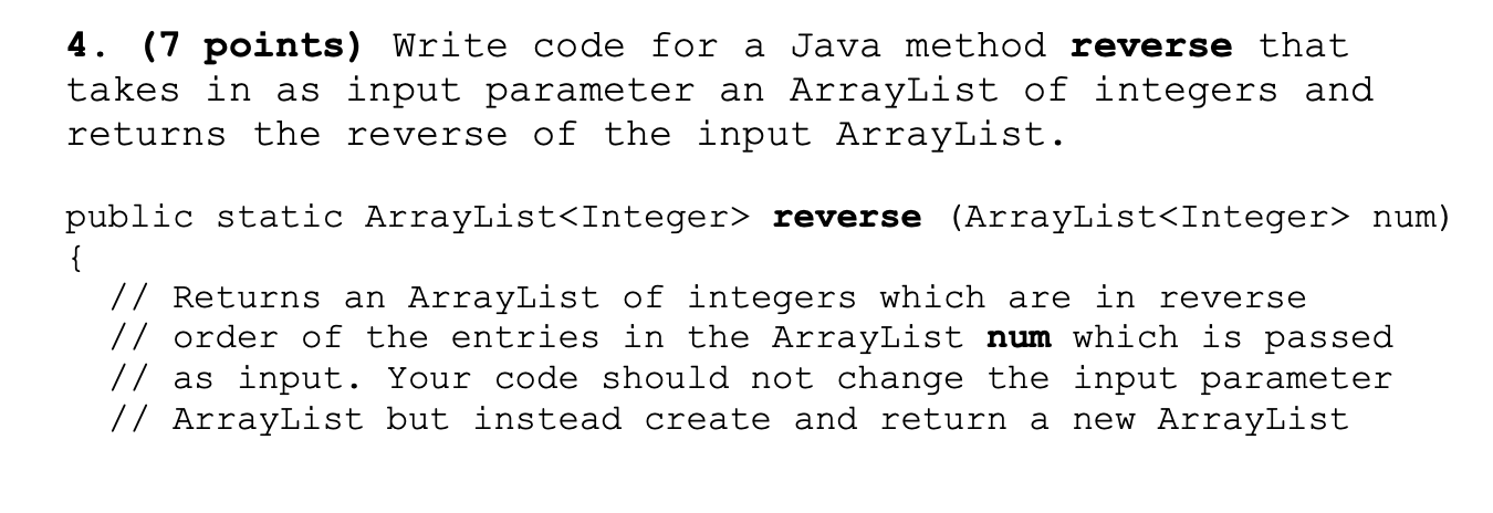 Solved 4. (7 points) Write code for a Java method reverse | Chegg.com