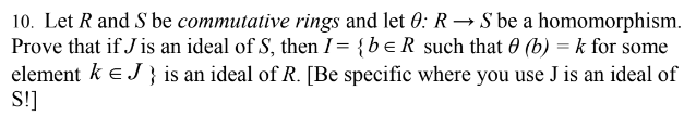 Solved 10. Let R and S be commutative rings and let θ:R→S be | Chegg.com