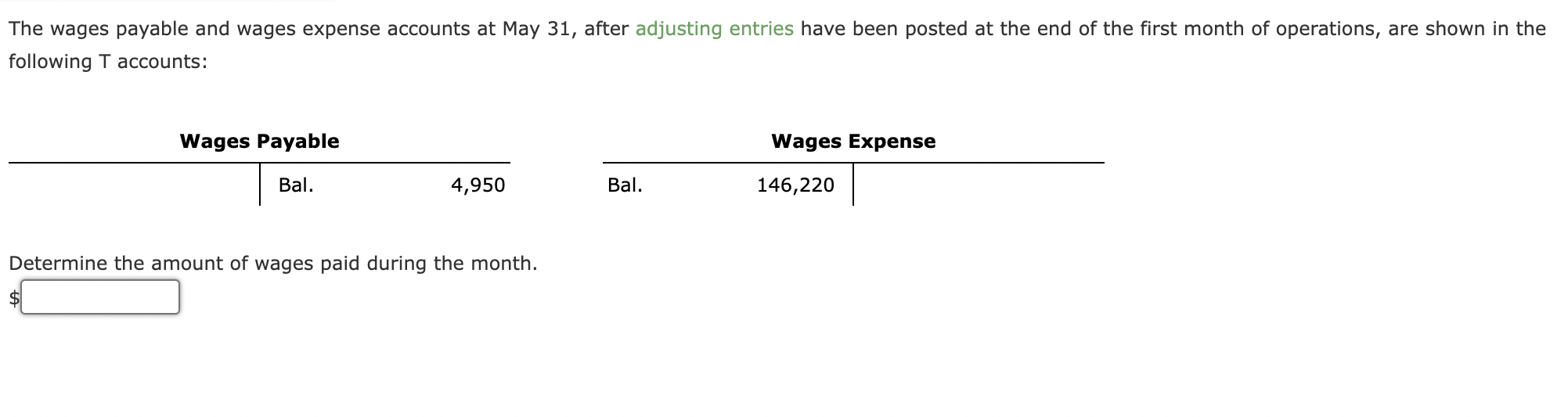 Solved The wages payable and wages expense accounts at May | Chegg.com