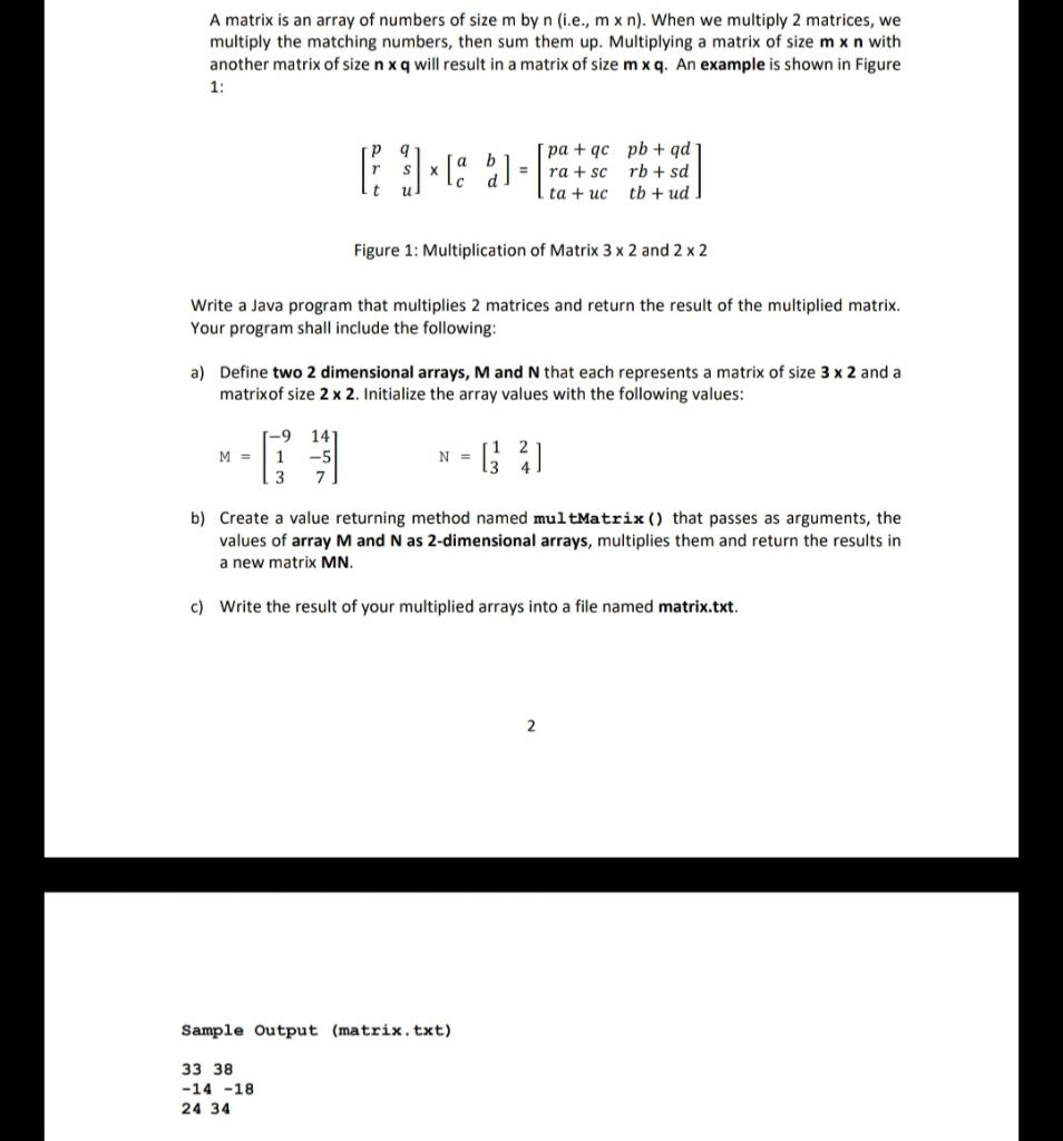 Solved A matrix is an array of numbers of size m by n (i.e., | Chegg.com