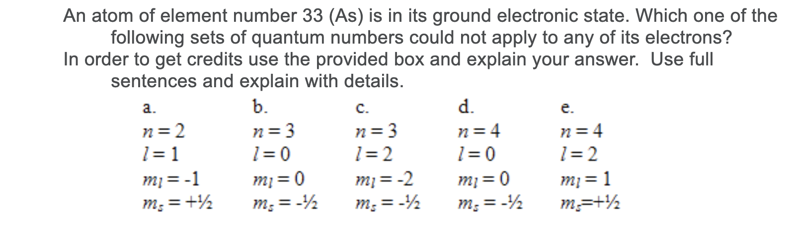 Solved e. An atom of element number 33 (As) is in its ground | Chegg.com