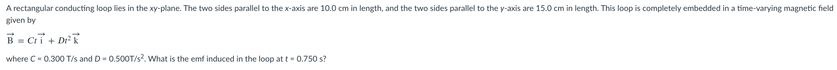 Solved A rectangular conducting loop lies in the xy-plane. | Chegg.com