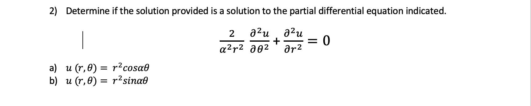 Solved 2) Determine if the solution provided is a solution | Chegg.com