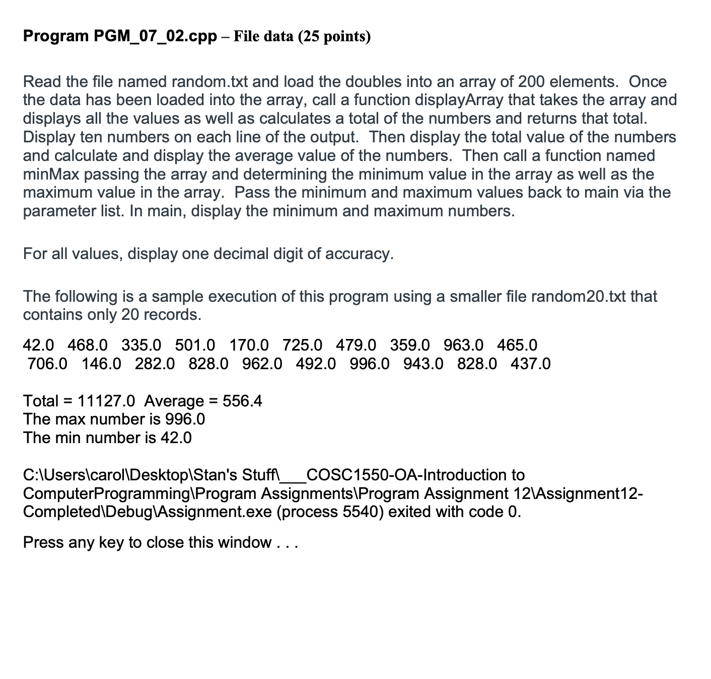 Solved Read the file named random.txt and load the doubles | Chegg.com