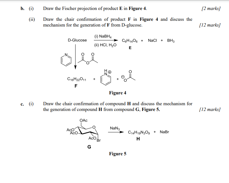 Solved b. (1) [2 marks] (ii) Draw the Fischer projection of | Chegg.com