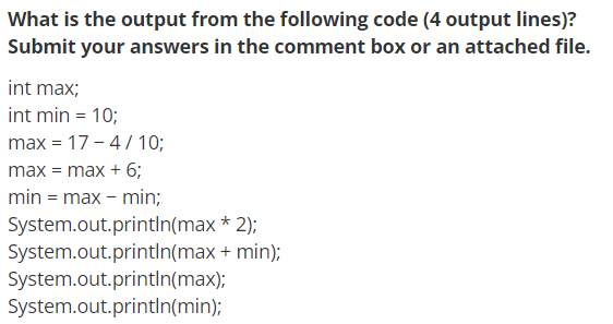 Solved What is the output from the following code ( 4 output | Chegg.com