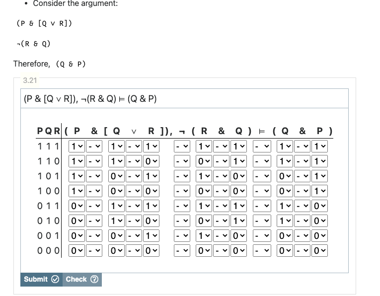 Solved Consider the argument: (P & [Q v R]) -(R&Q) | Chegg.com