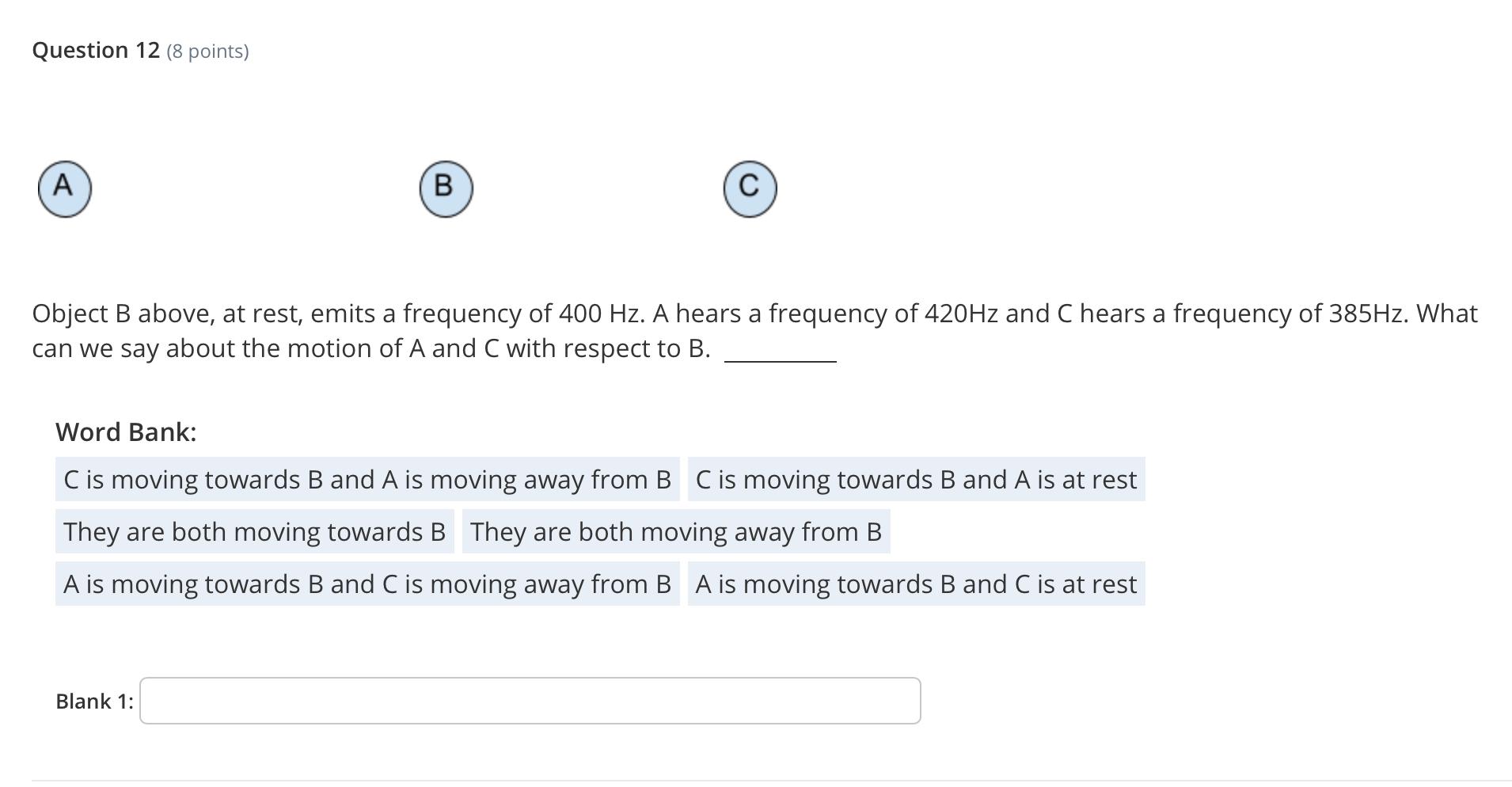 Solved Question 12 (8 points) (A) (B) (C) Object B above, at | Chegg.com