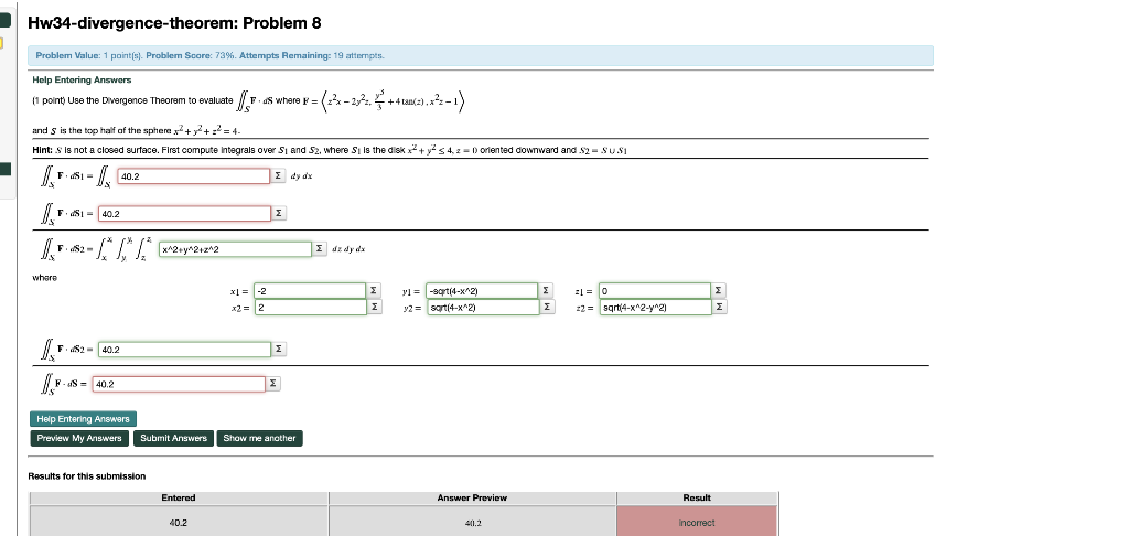 Solved Hw34-divergence-theorem: Problem 8 Problem Value: 1 | Chegg.com