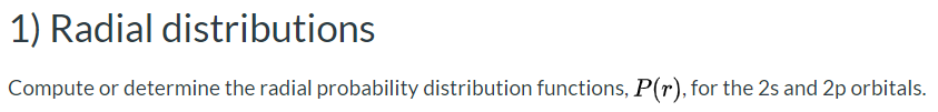 Solved 1) Radial distributions Compute or determine the | Chegg.com