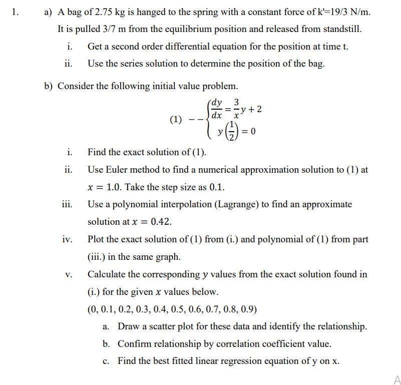 Solved a) A bag of 2.75 kg is hanged to the spring with a | Chegg.com