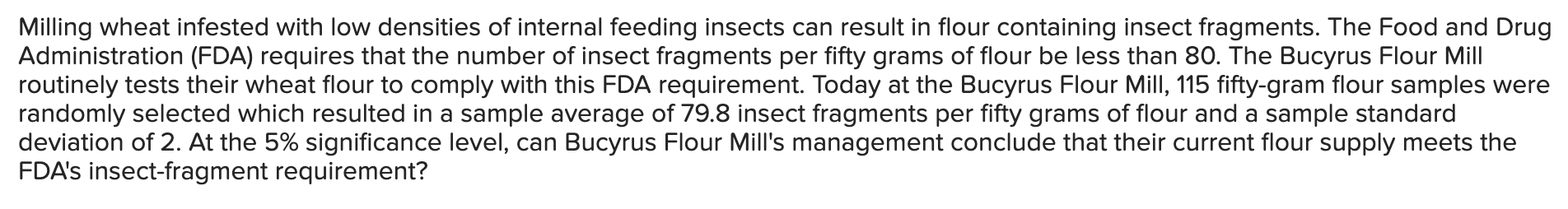 Solved Milling wheat infested with low densities of internal | Chegg.com
