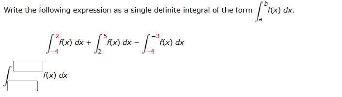 Solved Write the following expression as a single definite | Chegg.com