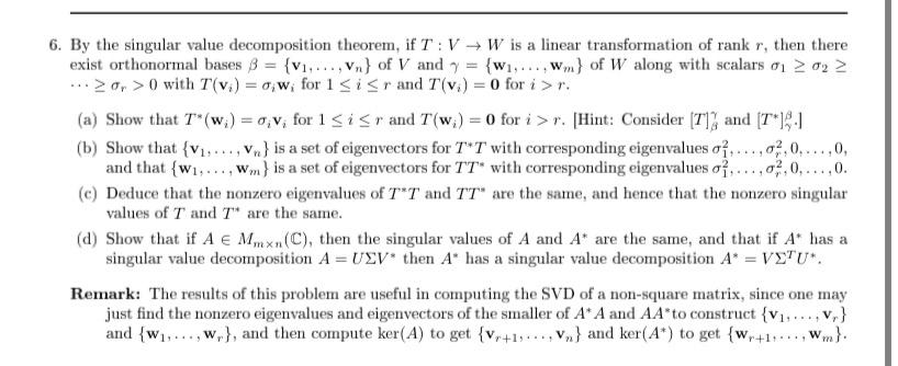 Solved 6. By the singular value decomposition theorem, if | Chegg.com