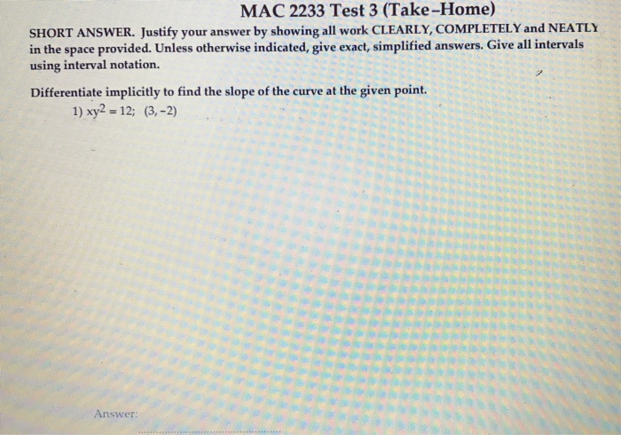 Solved MAC 2233 Test 3 (Take-Home) SHORT ANSWER. Justify | Chegg.com