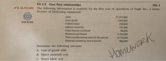 Solved EX 2-2 Cost flow relationships Obj. 2 B.$4,425,000 | Chegg.com Solved EX 2-2 Cost flow relationships Obj. 2 B.$4,425,000 | Chegg.com