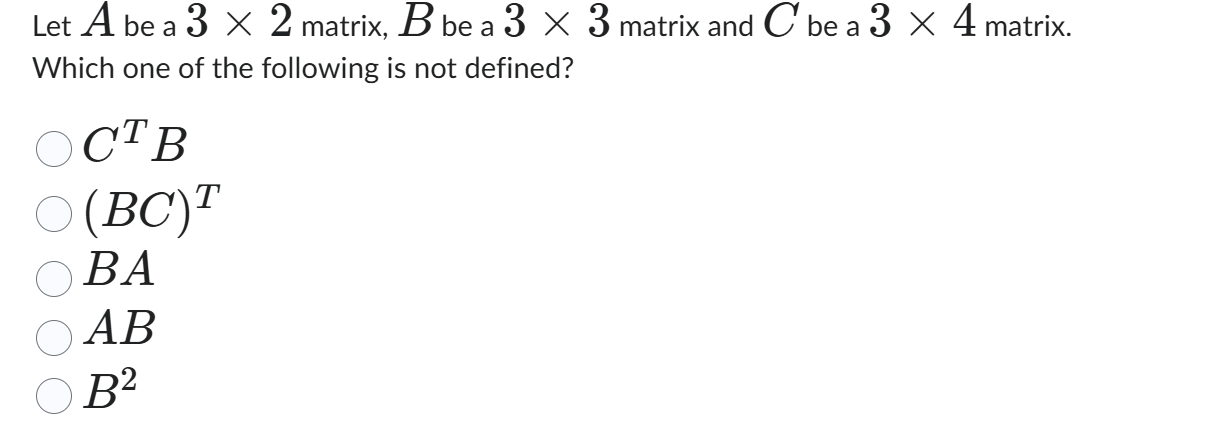 Solved Let A be a 3×2 ﻿matrix, B be a 3×3 ﻿matrix and | Chegg.com